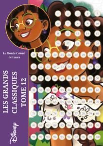 Tracker Coloriages mystères Disney - Les Grands Classiques Tome 12 - Le Monde Coloré de Laura